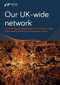 UK Dark Fibre network map | Download today | Neos Networks